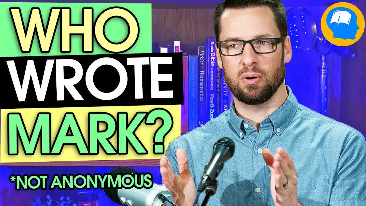 Who Wrote Mark's Gospel? Part 1 of the new Mark series - BibleThinker